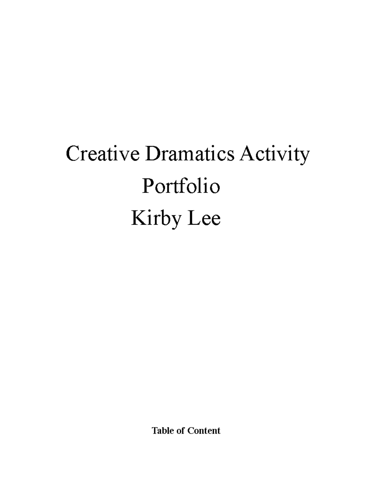 Creative Dramatics Portfolio - Creative Dramatics Activity Portfolio ...