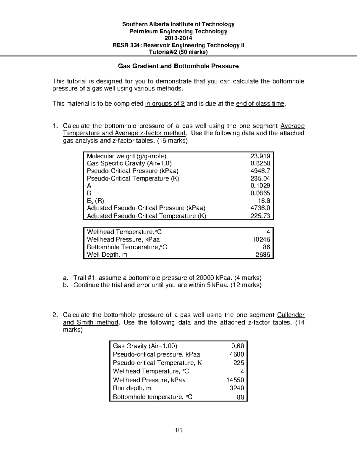 Gas Gradient and Bottomhole Pressure - RESR344 - SAIT Polytechnic - Studocu