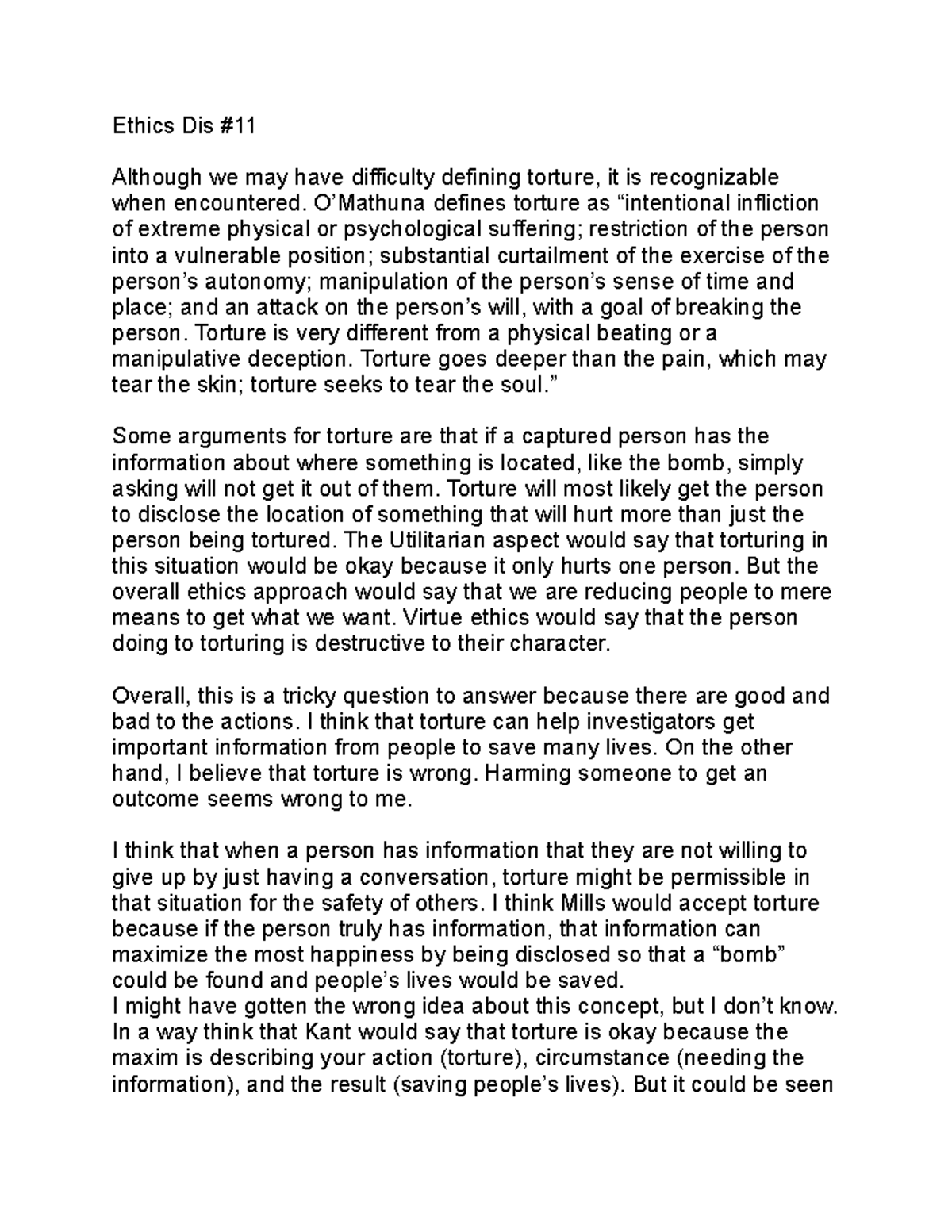 Ethics Discussion #11 - Ethics Dis Although we may have difficulty ...