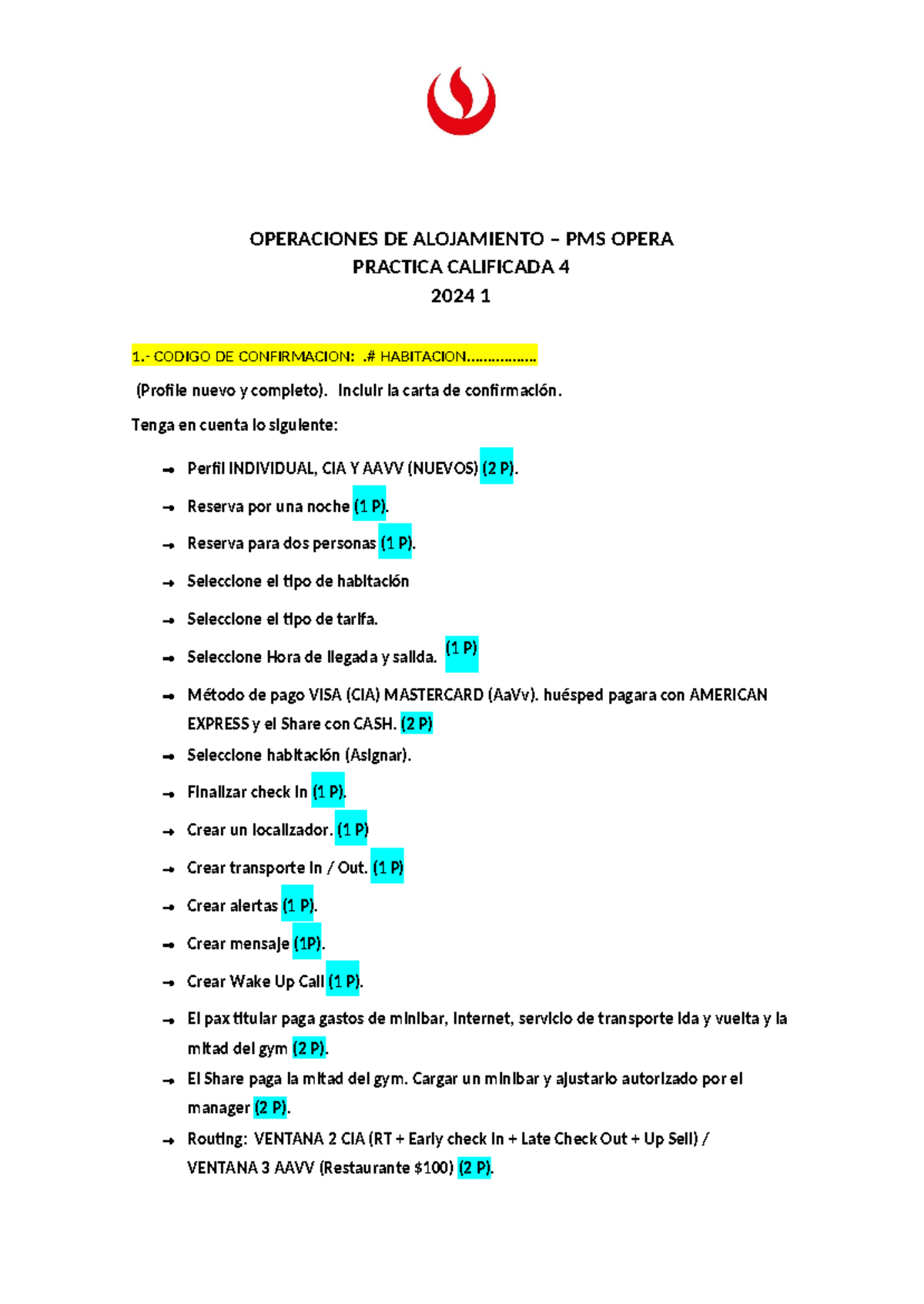 Practica Calificada 4 Opera Cloud 2024 1 - OPERACIONES DE ALOJAMIENTO ...