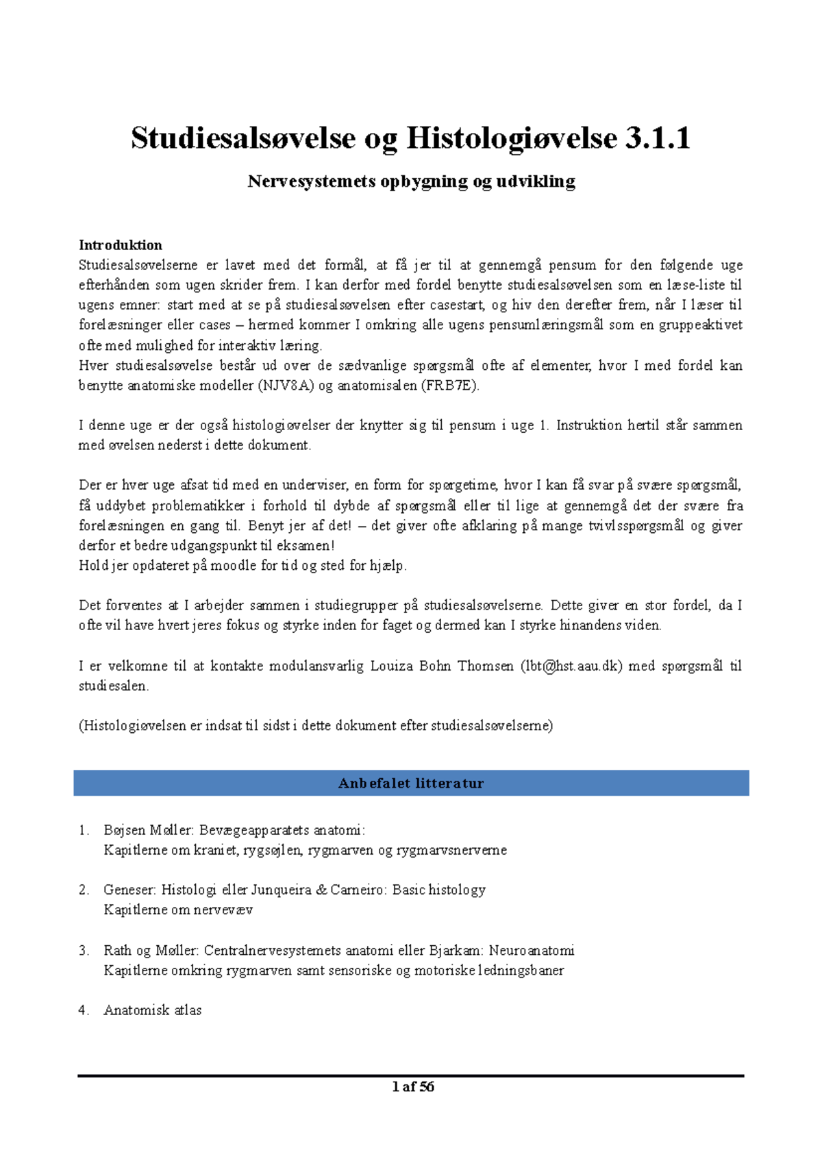 Studiesals Ã¸velse og Histologi Ã¸velse 3.1.1 - Studiesalsøvelse og Histologiøvelse 3. - Studocu