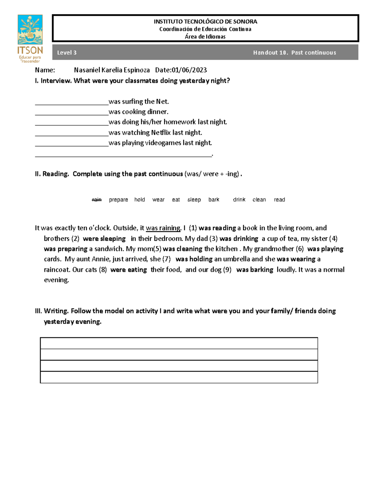 Handout 10. PAST Continuous - Name: Nasaniel Karelia Espinoza Date:01 ...