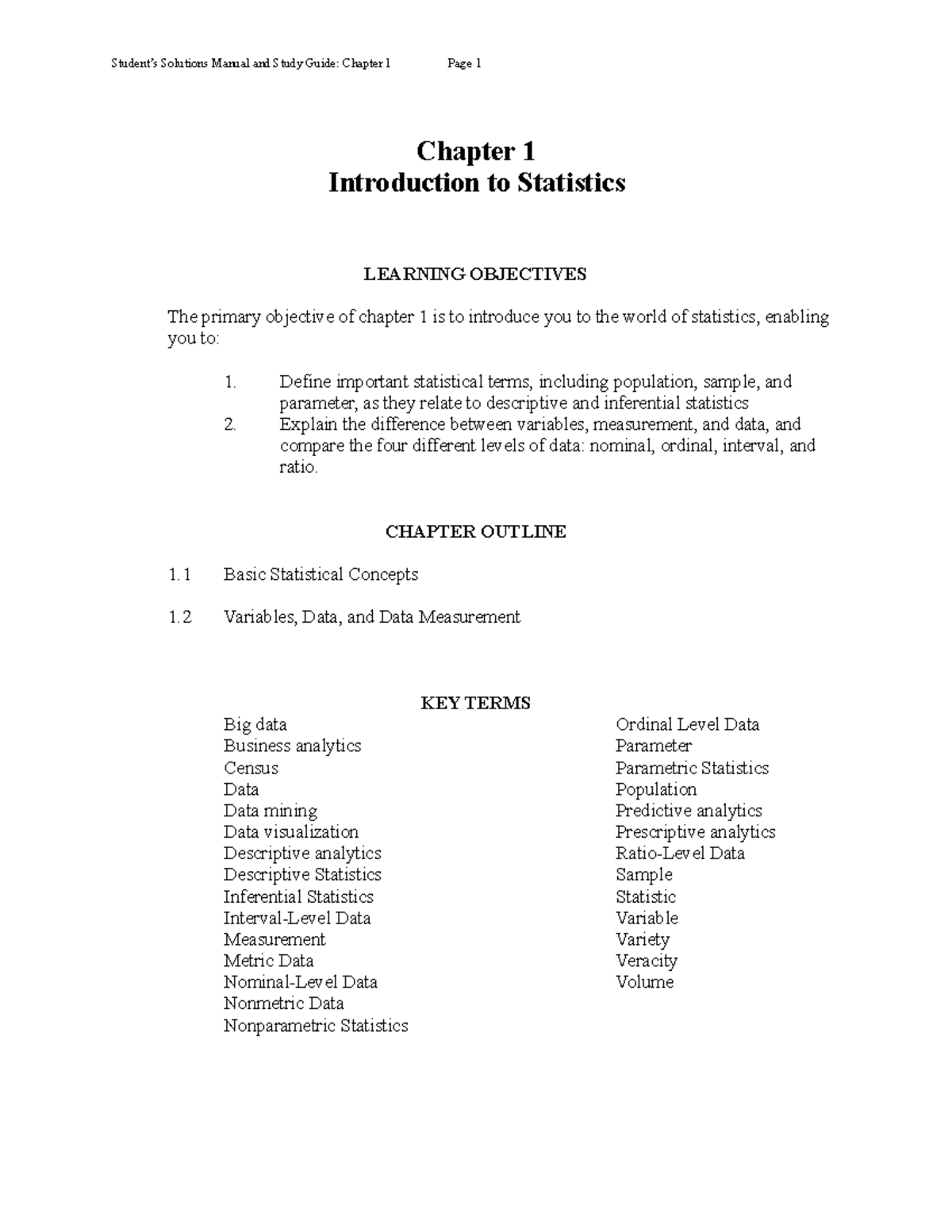 Ssm 01 - coursework - Chapter 1 Introduction to Statistics LEARNING OBJECTIVES The primary ...