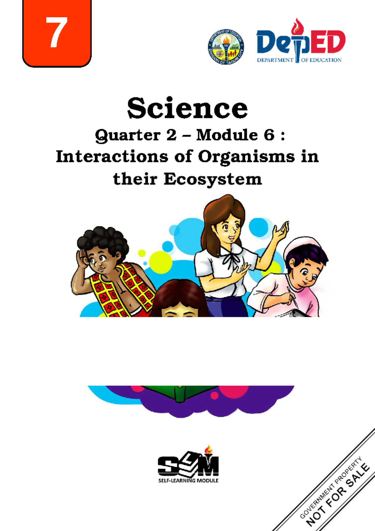 Science 7 Q2 M6of7 Interaction of Organisms in their Ecosystem v2 - Science Quarter 2 – Module 6 ...