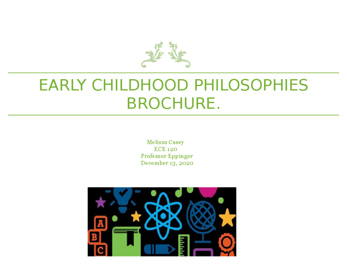 Final brochure - WORK - EARLY CHILDHOOD PHILOSOPHIES BROCHURE. Melissa ...