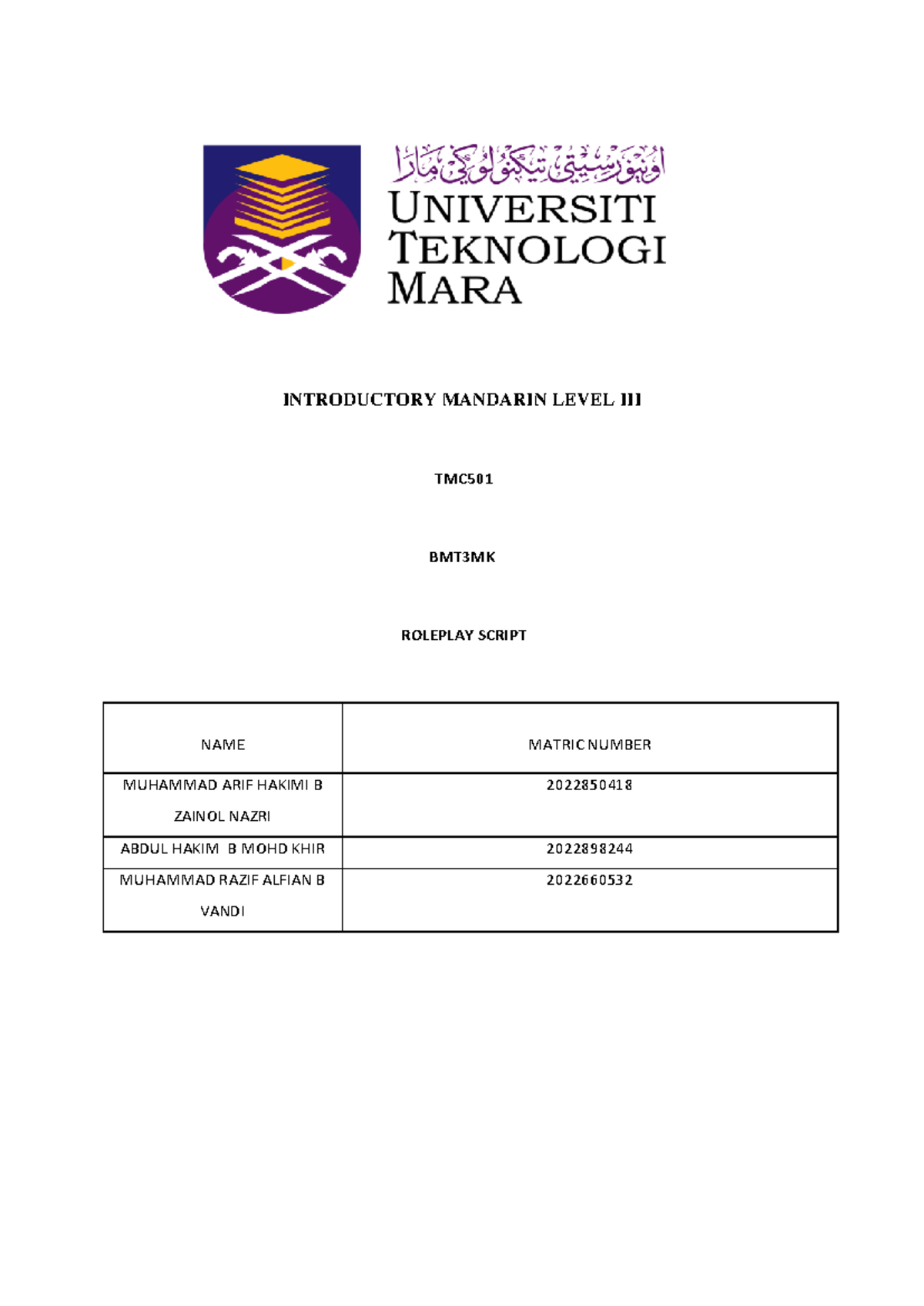 Skrip tmc 501 -checked - INTRODUCTORY MANDARIN LEVEL III TMC BMT3MK ROLEPLAY SCRIPT NAME MATRIC ...