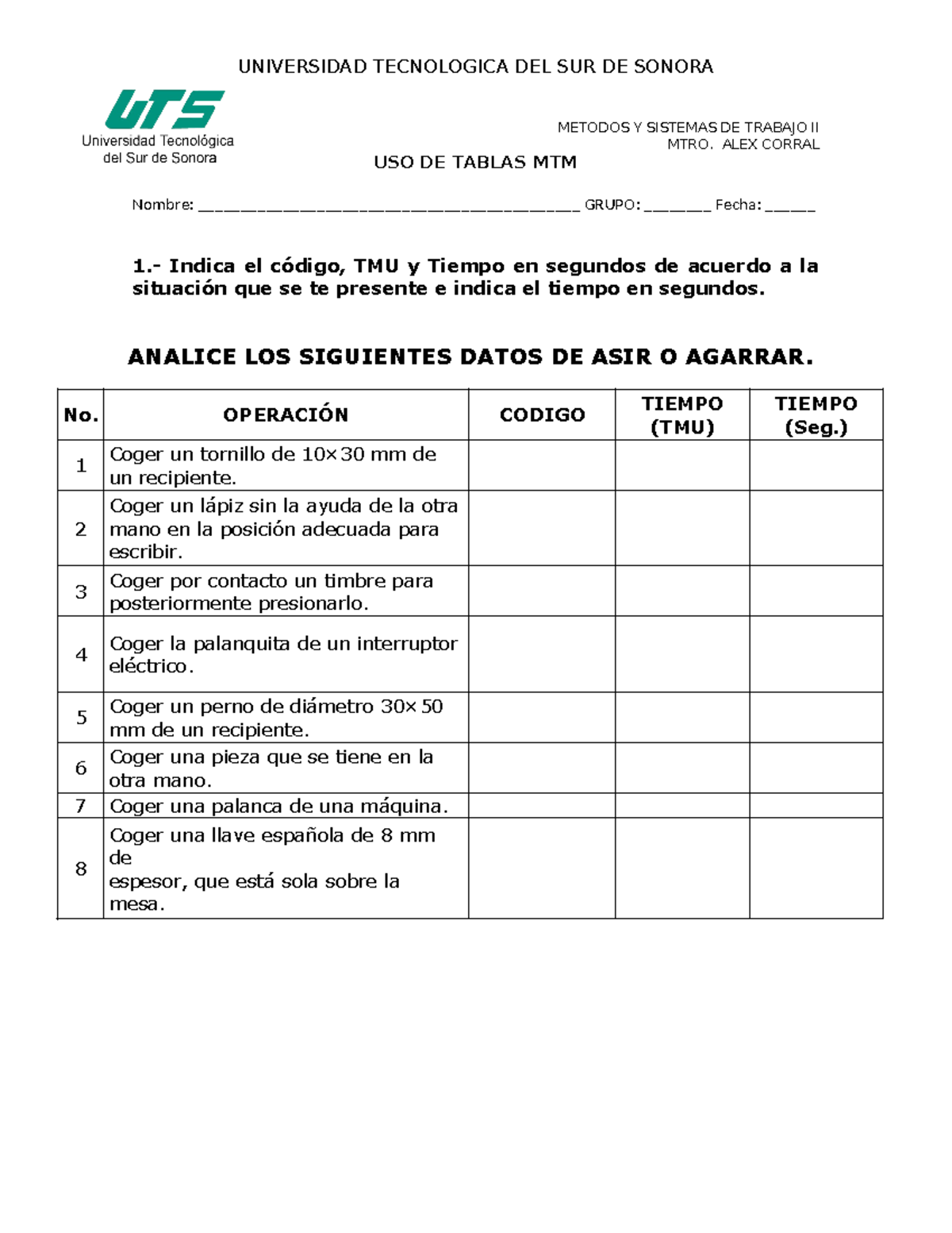 Practica #2 - USO DE Tablas MTM - METODOS Y SISTEMAS DE TRABAJO II MTRO ...
