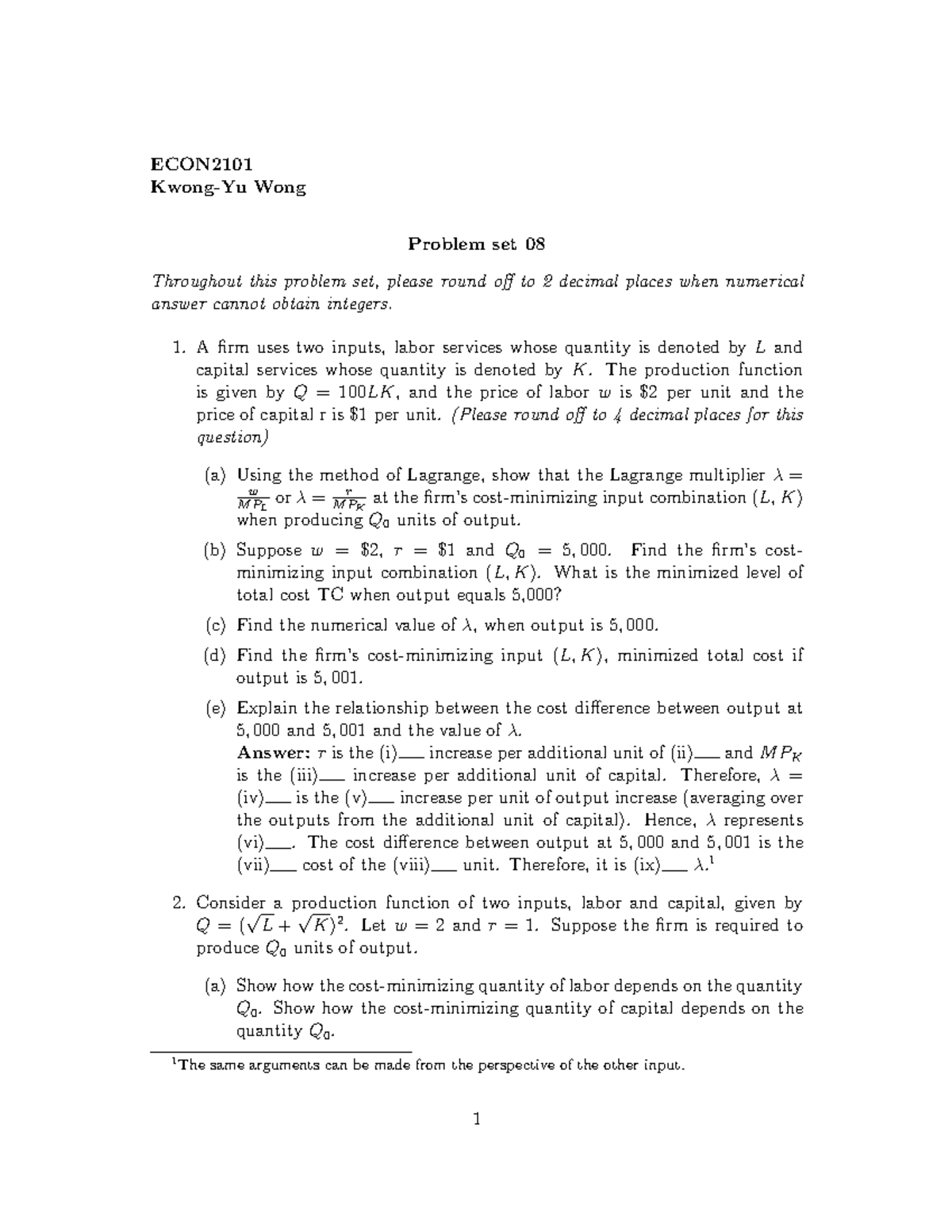 Ps08 Problemset Econ Kwong Yu Wong Problem Set 08 Throughout This Problem Set Please Round
