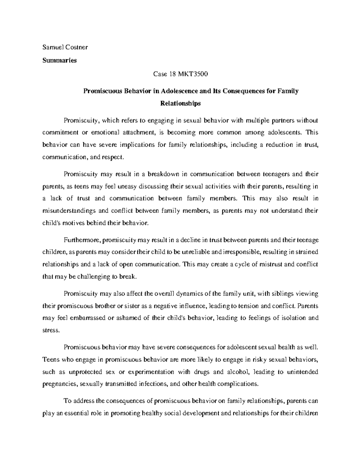 Case 18 MKT3500 - Promiscuous Behavior in Adolescence and Its ...