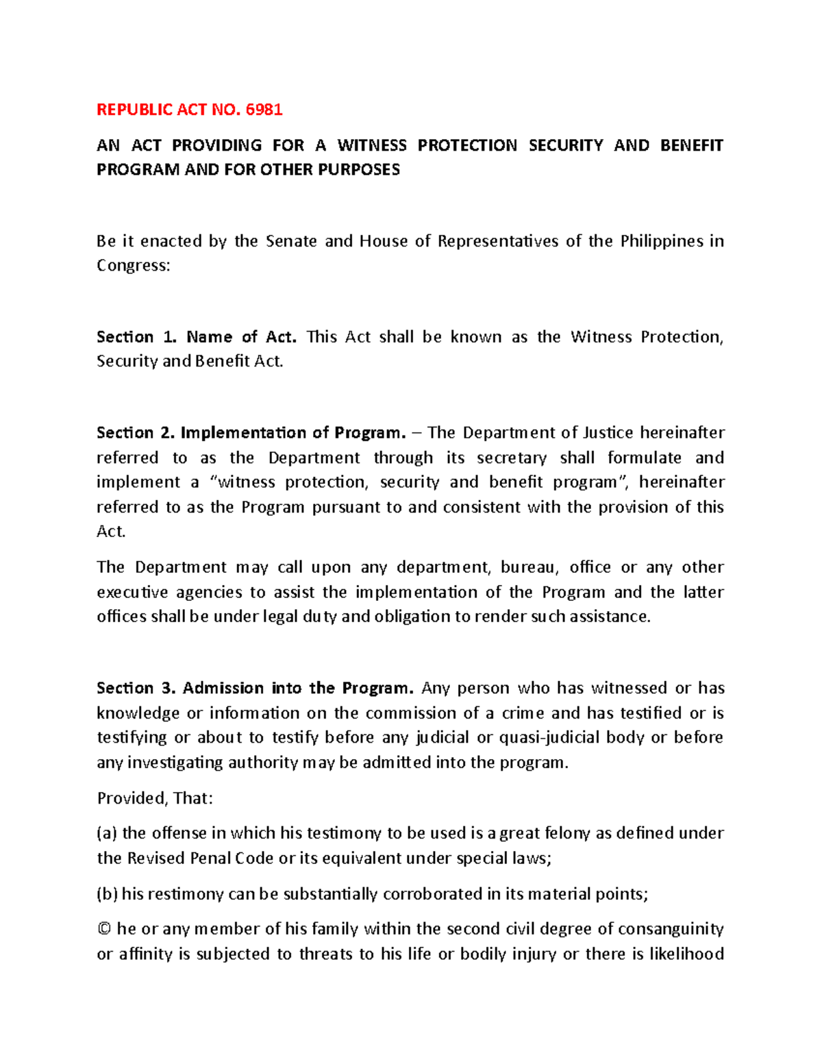 Republic ACT NO 6981 REPUBLIC ACT NO 6981 AN ACT PROVIDING FOR A