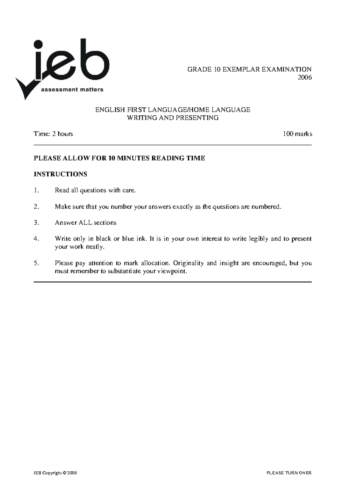 Exam A HL Writing IEB - Notes - IEB Copyright © 2006 PLEASE TURN OVER ...