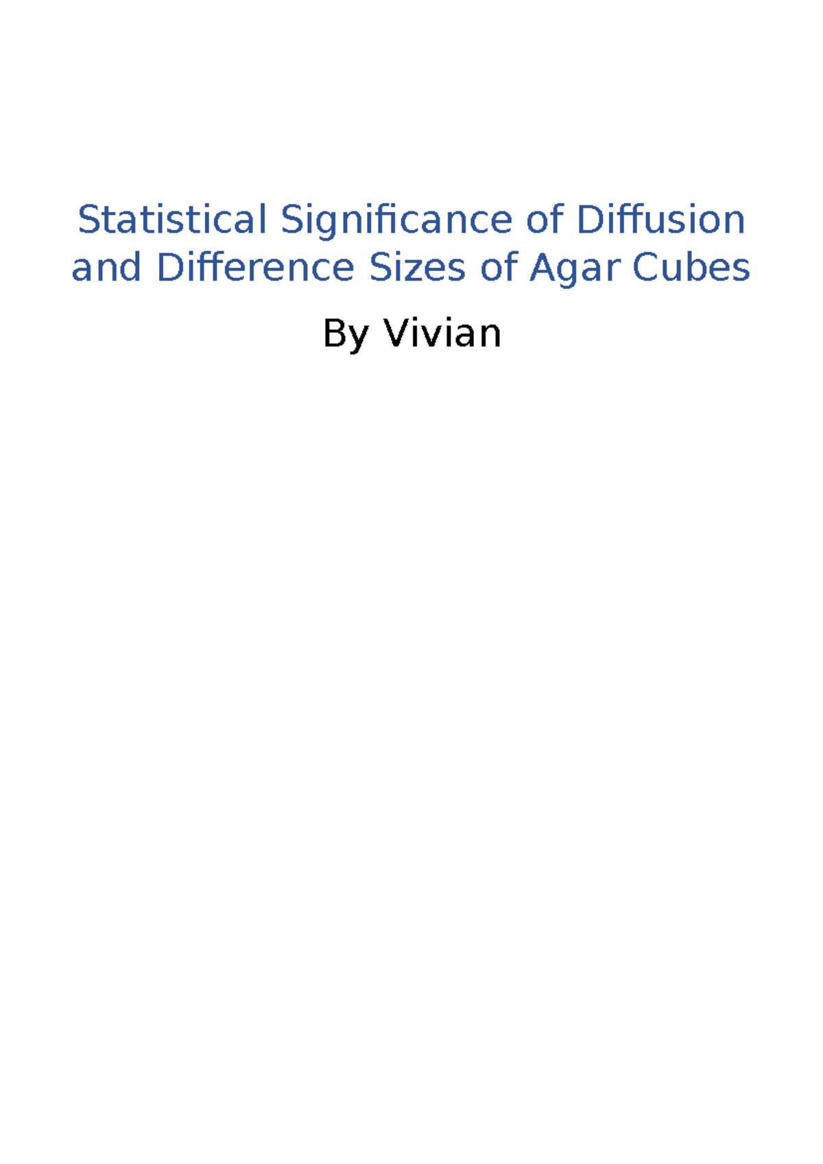 Statistical Significance of Diffusion and Difference Sizes of Agar ...