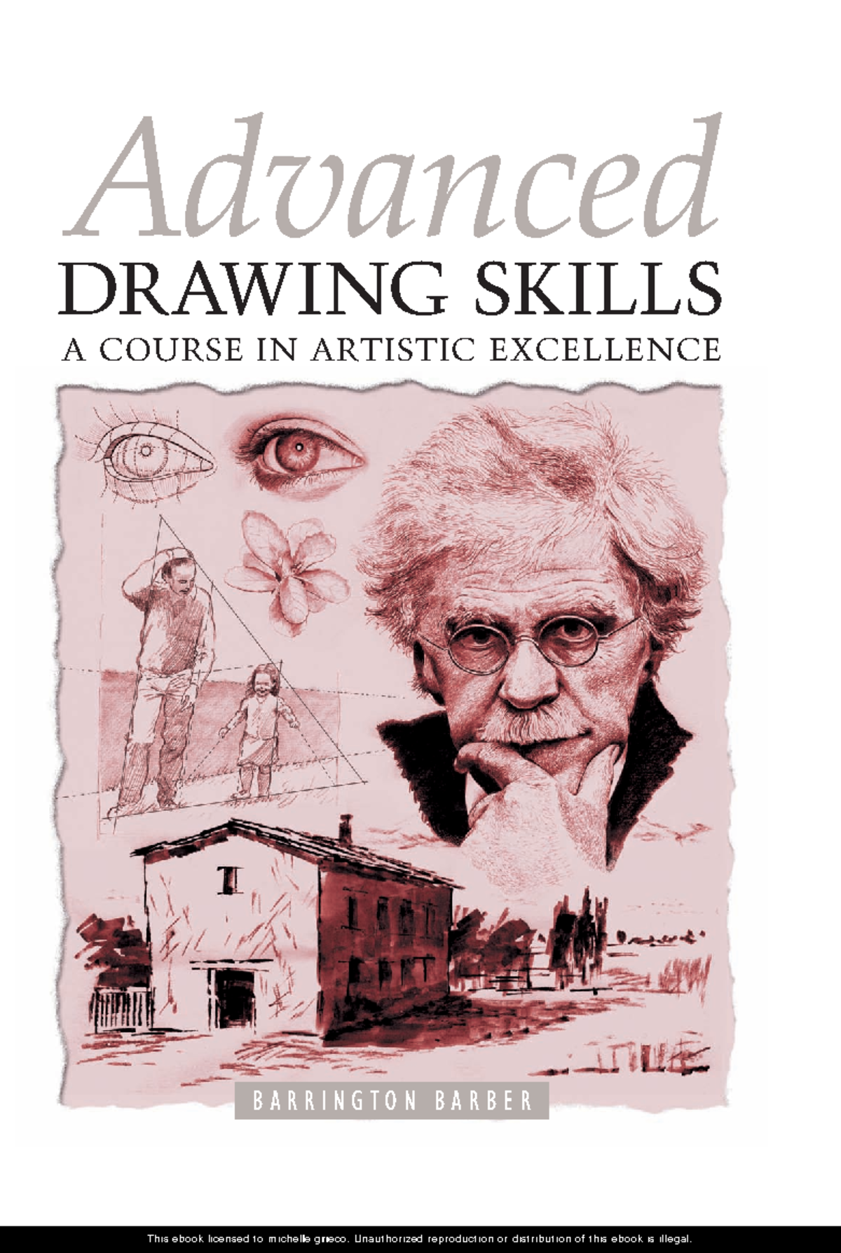 Advanced Drawing Skills A Course in Artistic Excellence by Barrington ...