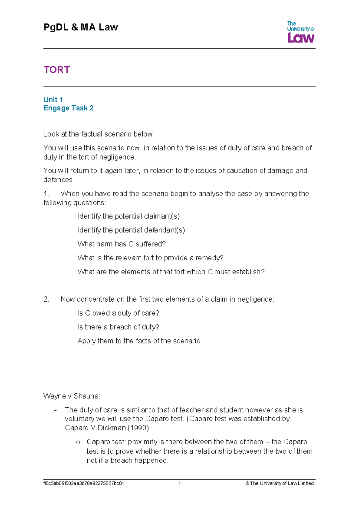 Unit 1 engage 2 - PgDL & MA Law TORT Unit 1 Engage Task 2 Look at the ...