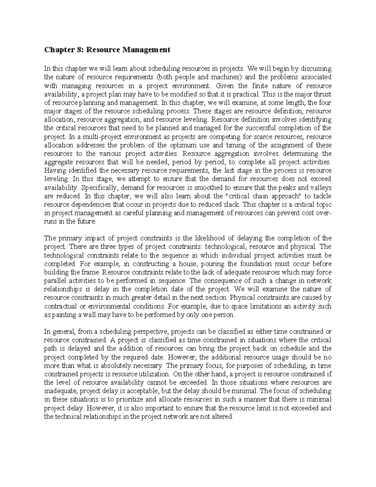 Resource management - Chapter 8: Resource Management In this chapter we ...