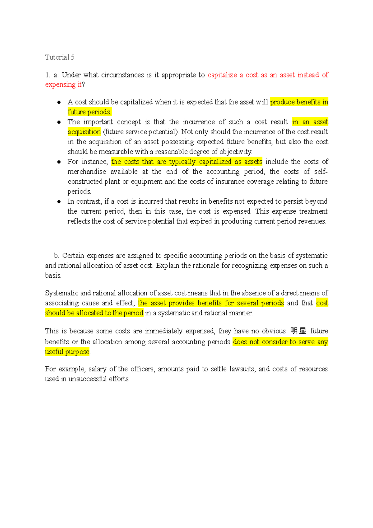Tutorial 5 - 2 May - 1234 - Tutorial 5 a. Under what circumstances is it appropriate to ...