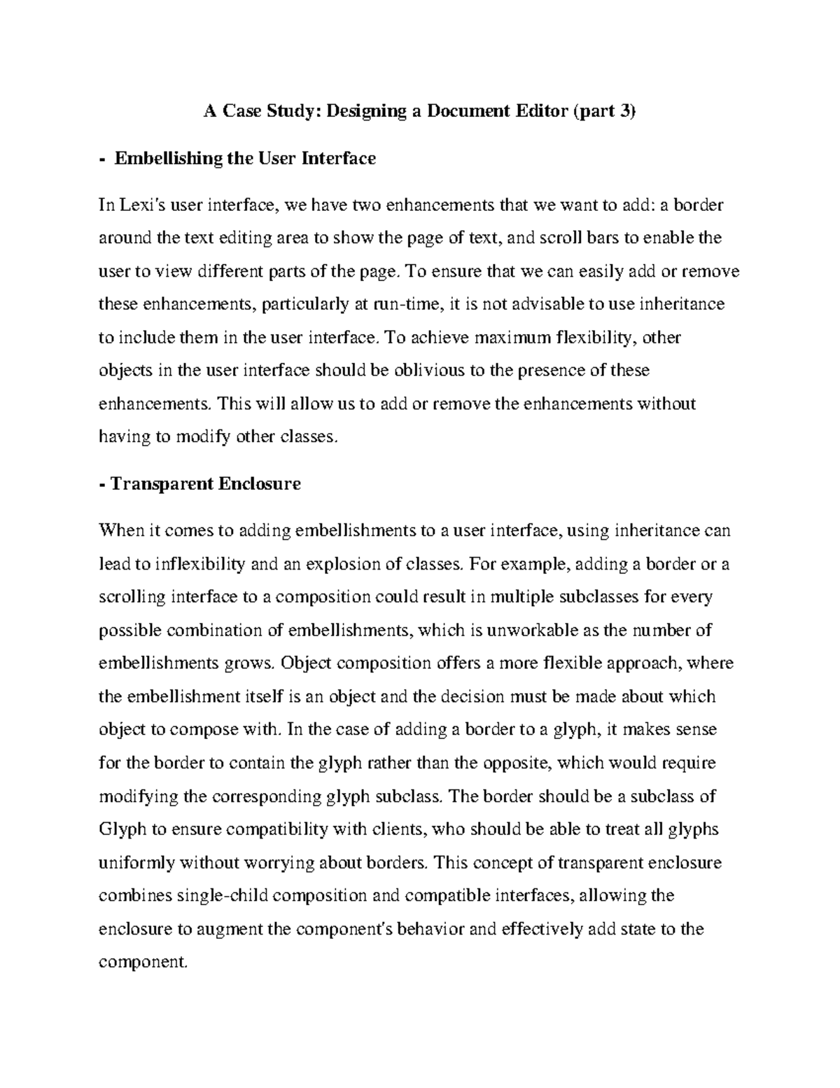 A Case Study Designing a Document Editor (part 3) - To ensure that we ...