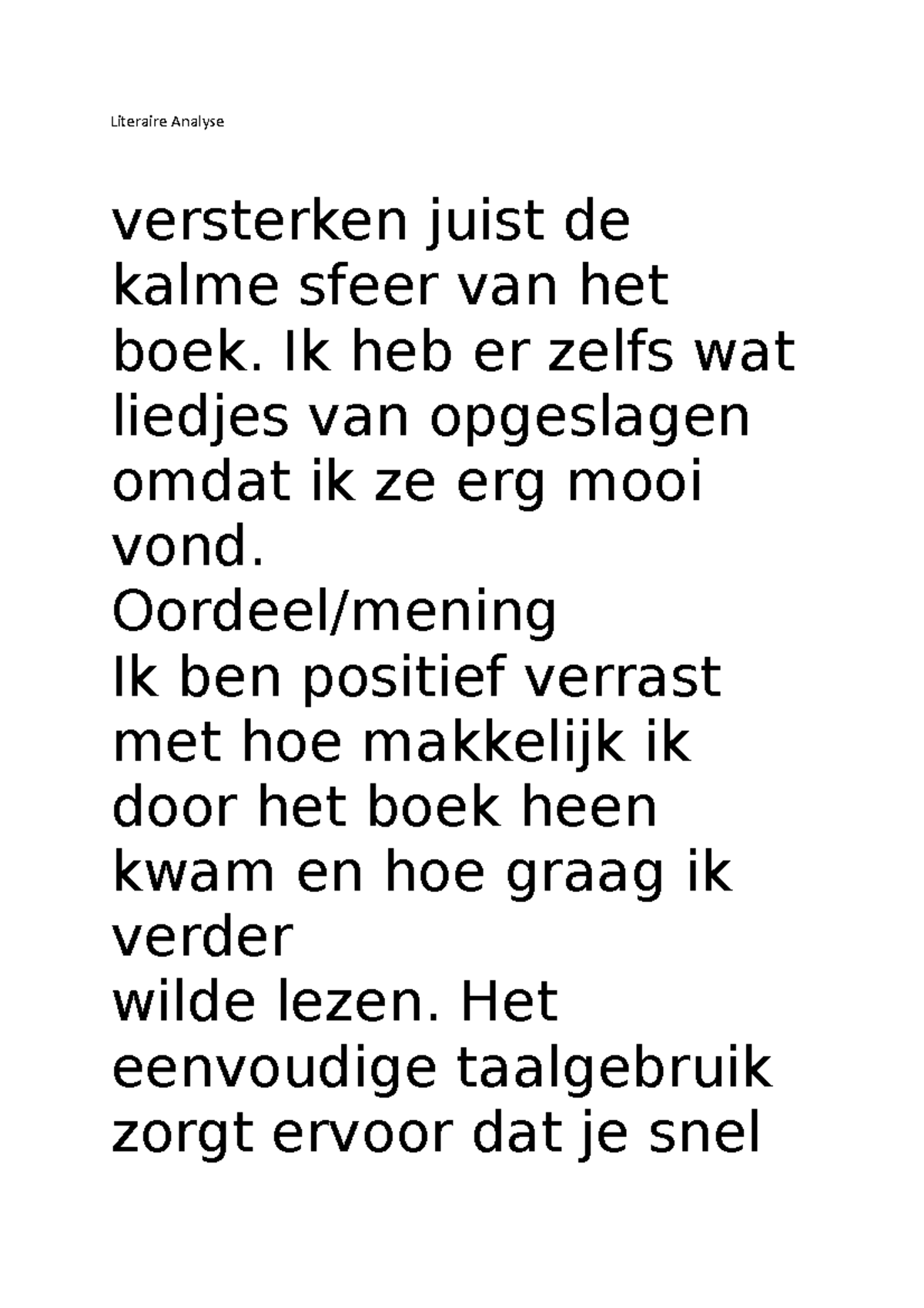 Literaire analyse boek 6 - Literaire Analyse versterken juist de kalme ...