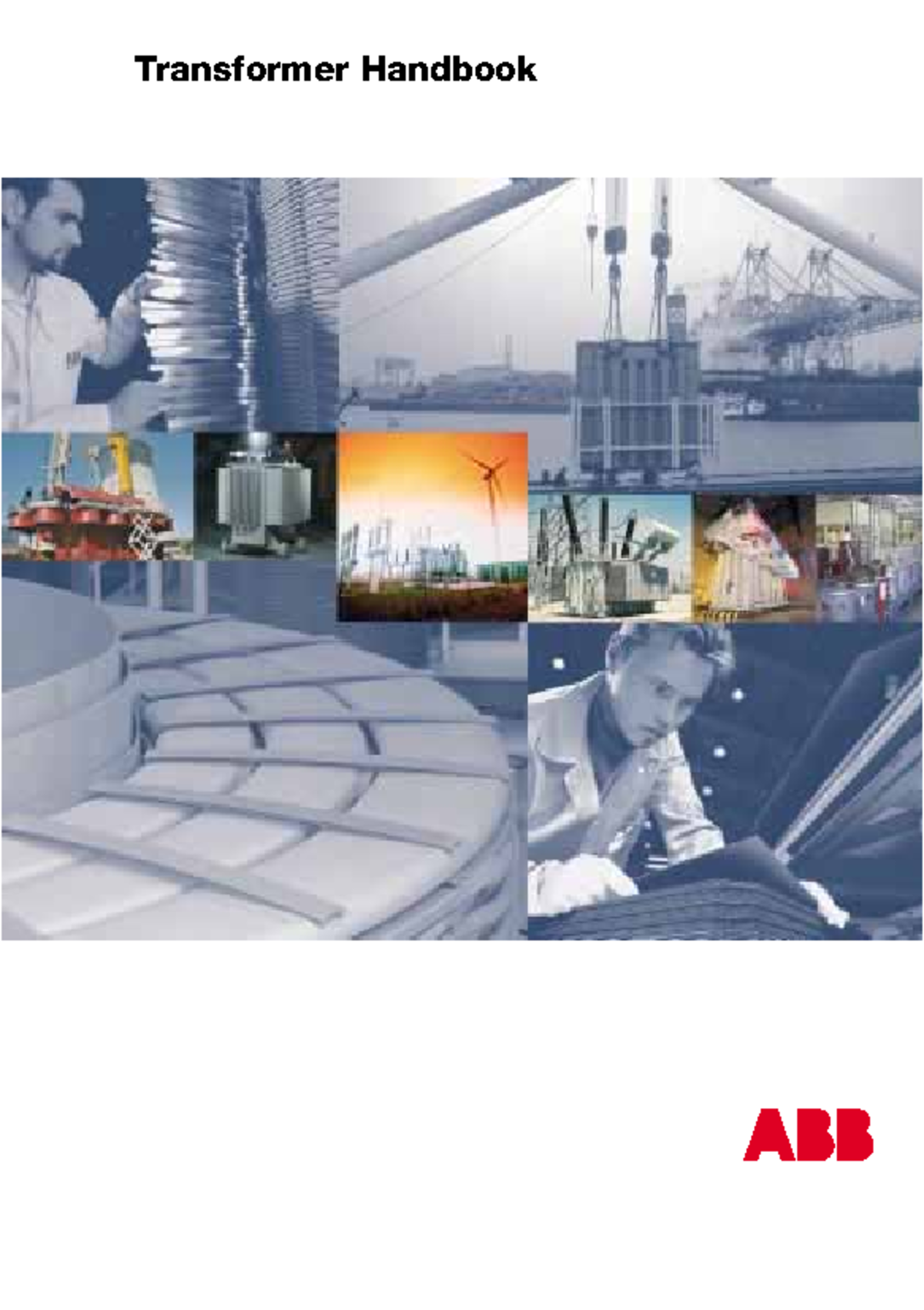 - Transformer handbook-ABB Ltd. (2004 ) - Transformer Handbook - Studocu