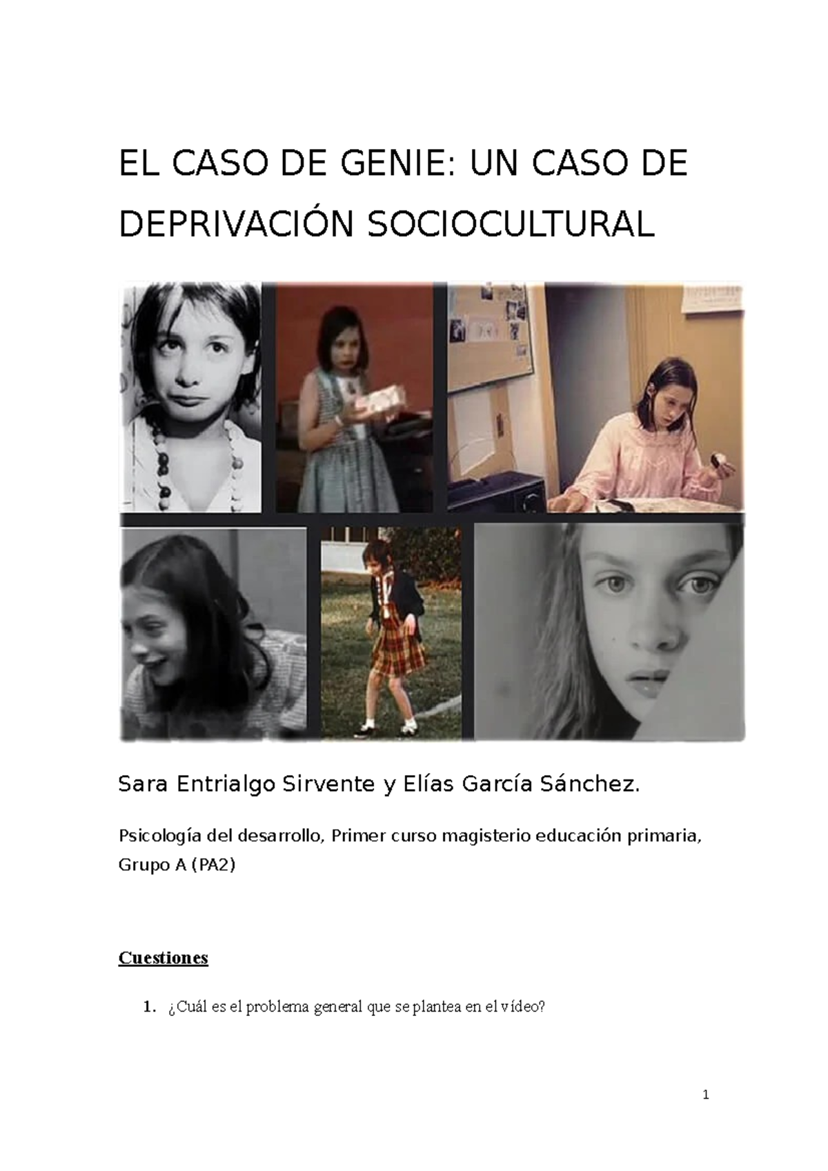 Psicologia del desarrollo - EL CASO DE GENIE: UN CASO DE DEPRIVACIÓN ...