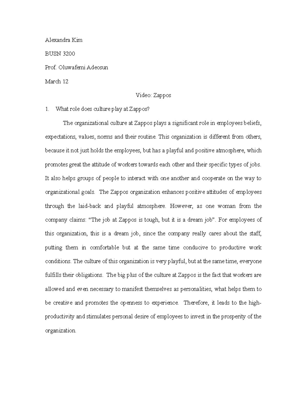 What role does culture play at Zappos - Alexandra Kim BUSN 3200 Prof ...