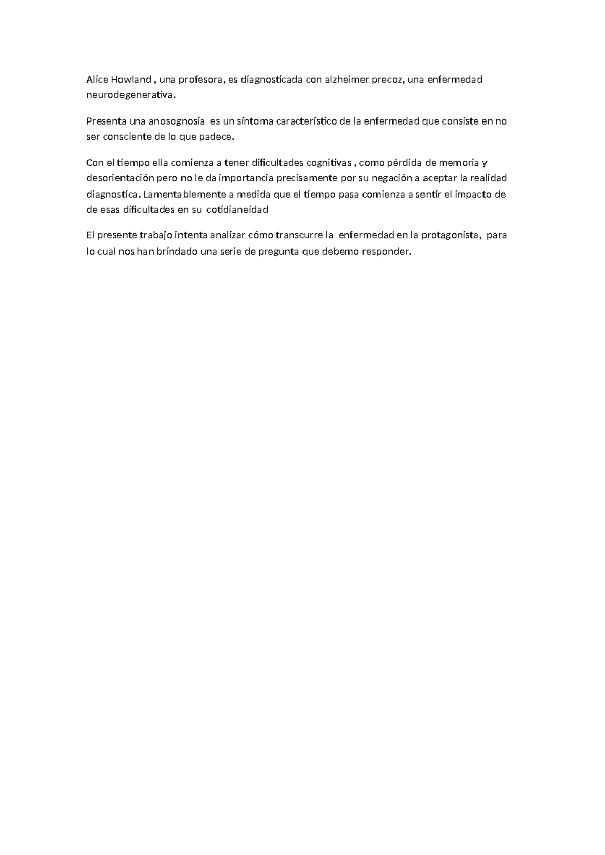Alice Howland - el caso consiste en responder el cuestionario luego de ...