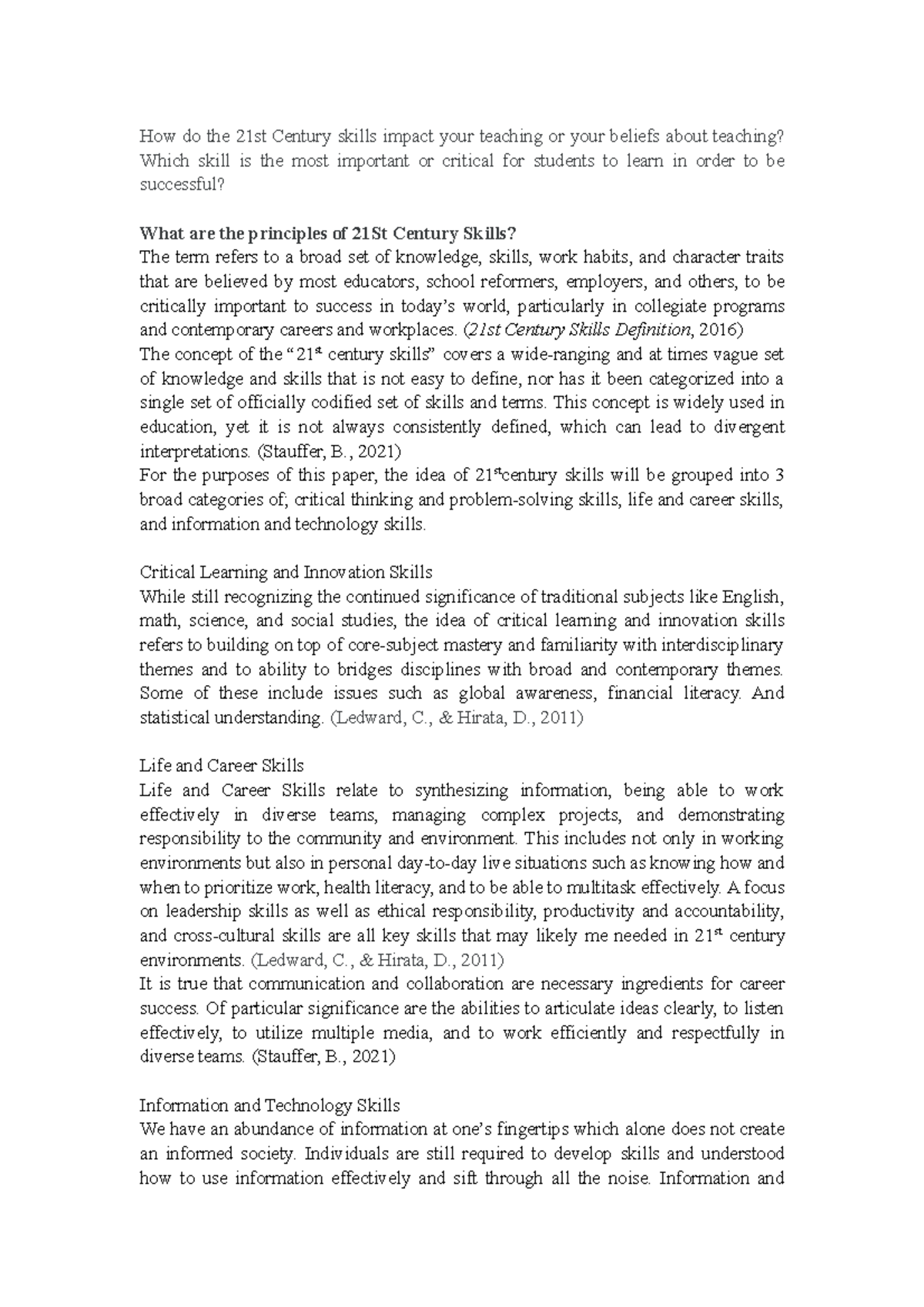 Written assignment 7 - How do the 21st Century skills impact your ...