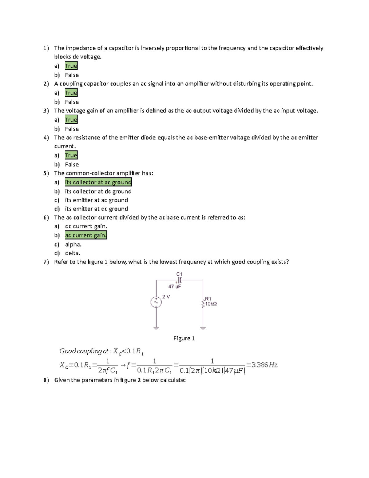 Elecronic Principles Assignment - 1) The impedance of a capacitor is ...