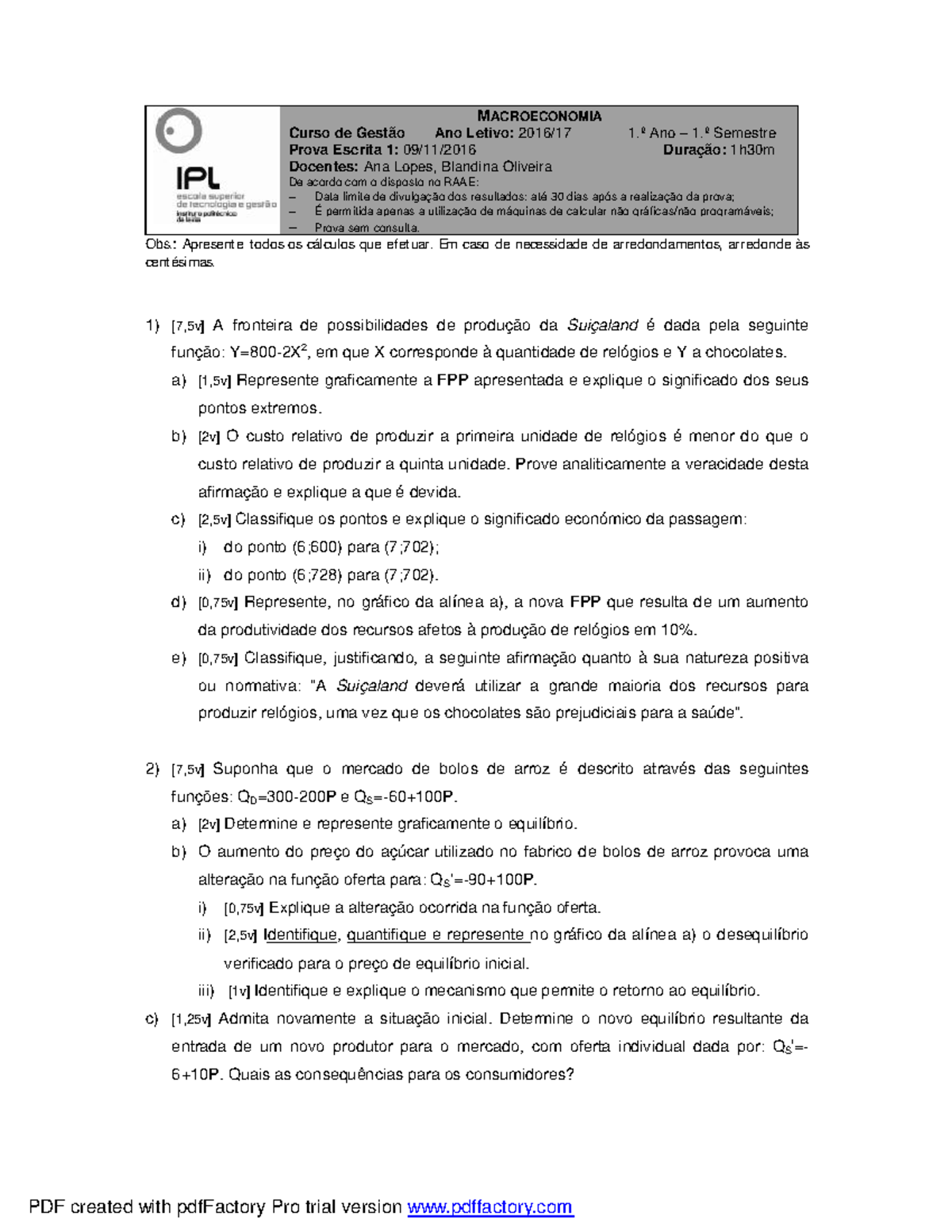 16 17 1ªfrequência D - prova - MACROECONOMIA Curso de Gestão Ano Letivo ...