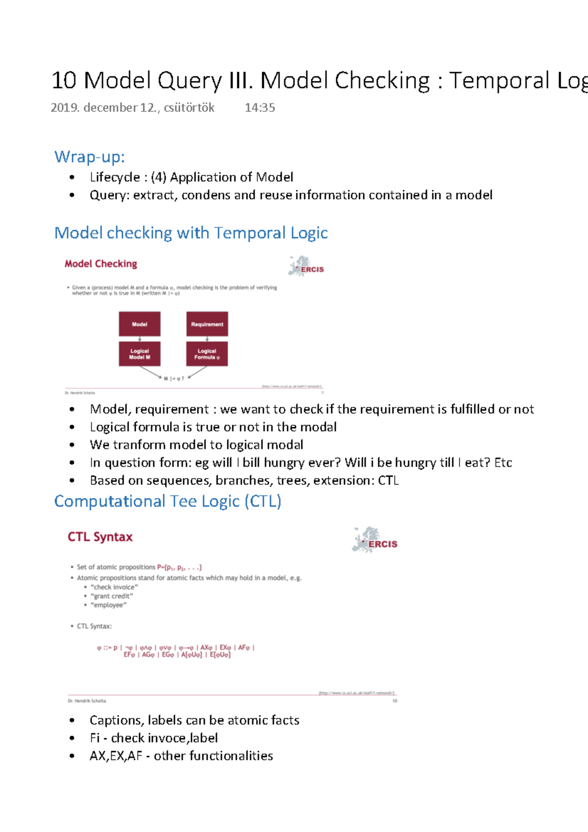 10 Model Query Iii Model Checking Temporal Logic Wrap Up