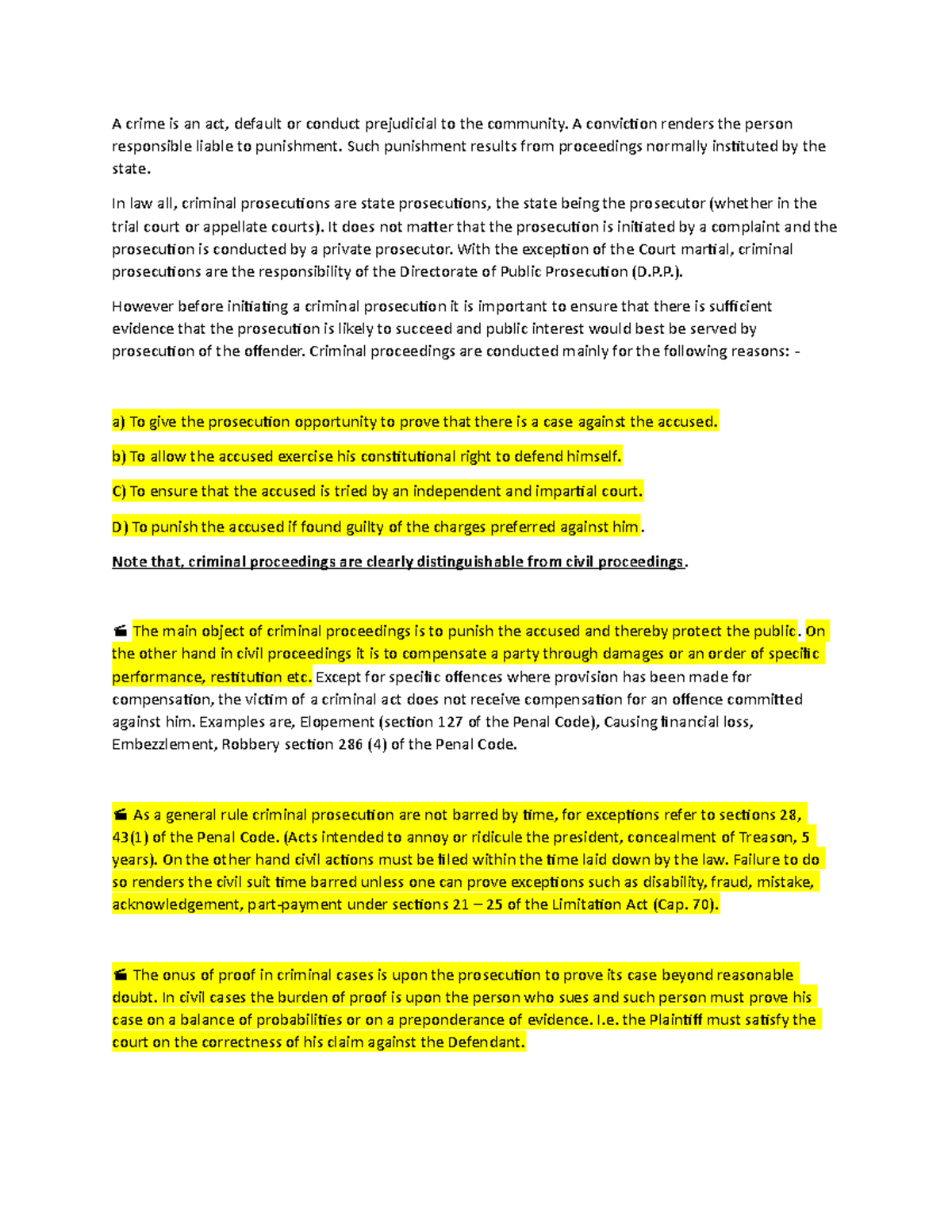 CRIMINAL PROCEDURE - A crime is an act, default or conduct prejudicial ...