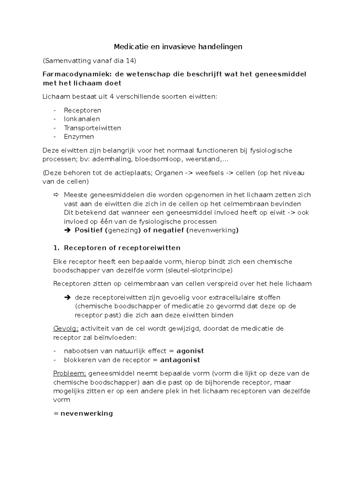 Samenvatting medicatie en invasieve handelingen - Medicatie en ...