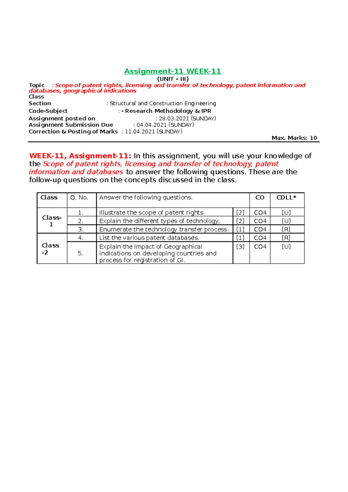 Week-11 Assignment-11 - Assignment-11 WEEK- (UNIT – III) Topic : Scope of patent rights ...