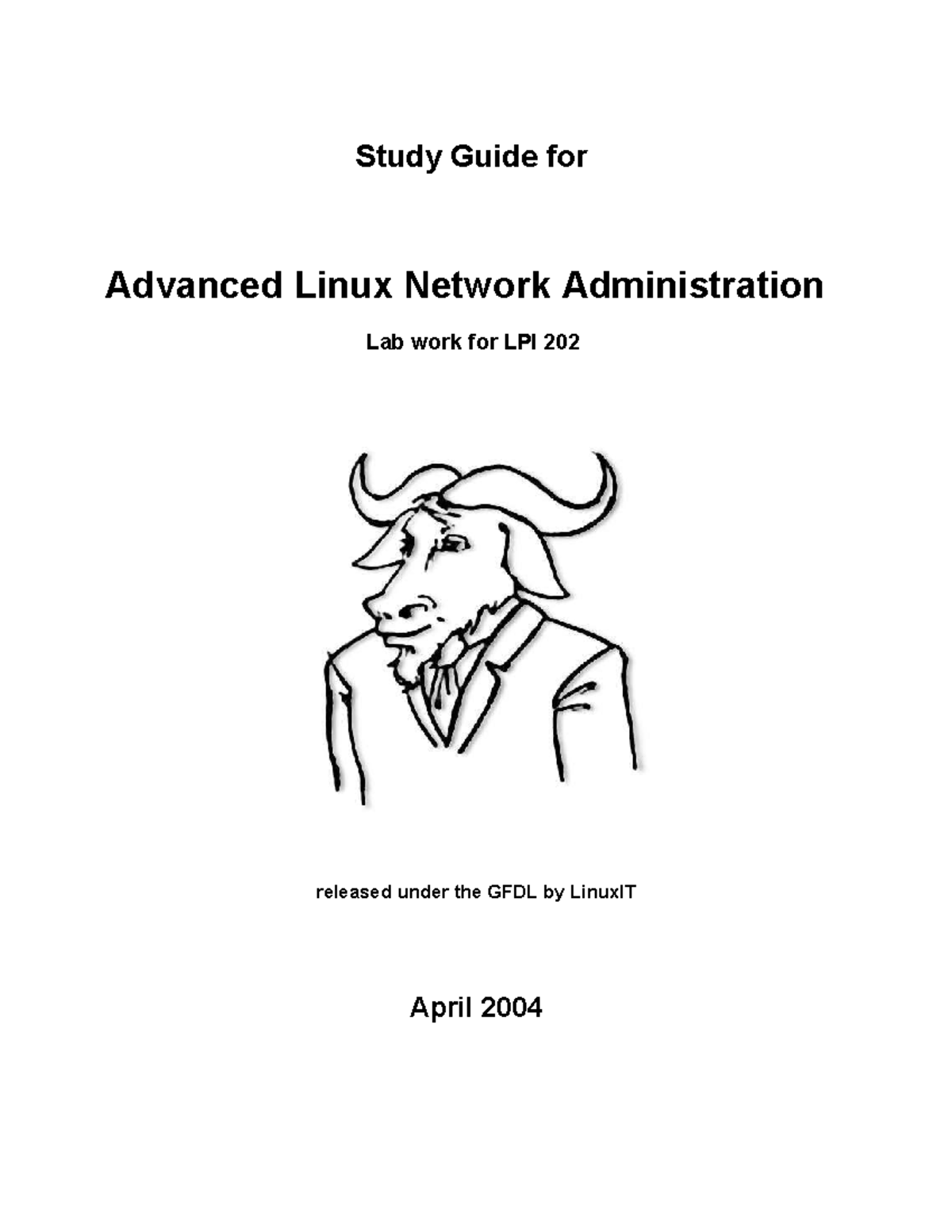 advanced linux system administration ii lpi 202 - Study Guide for Advanced Linux Network - Studocu