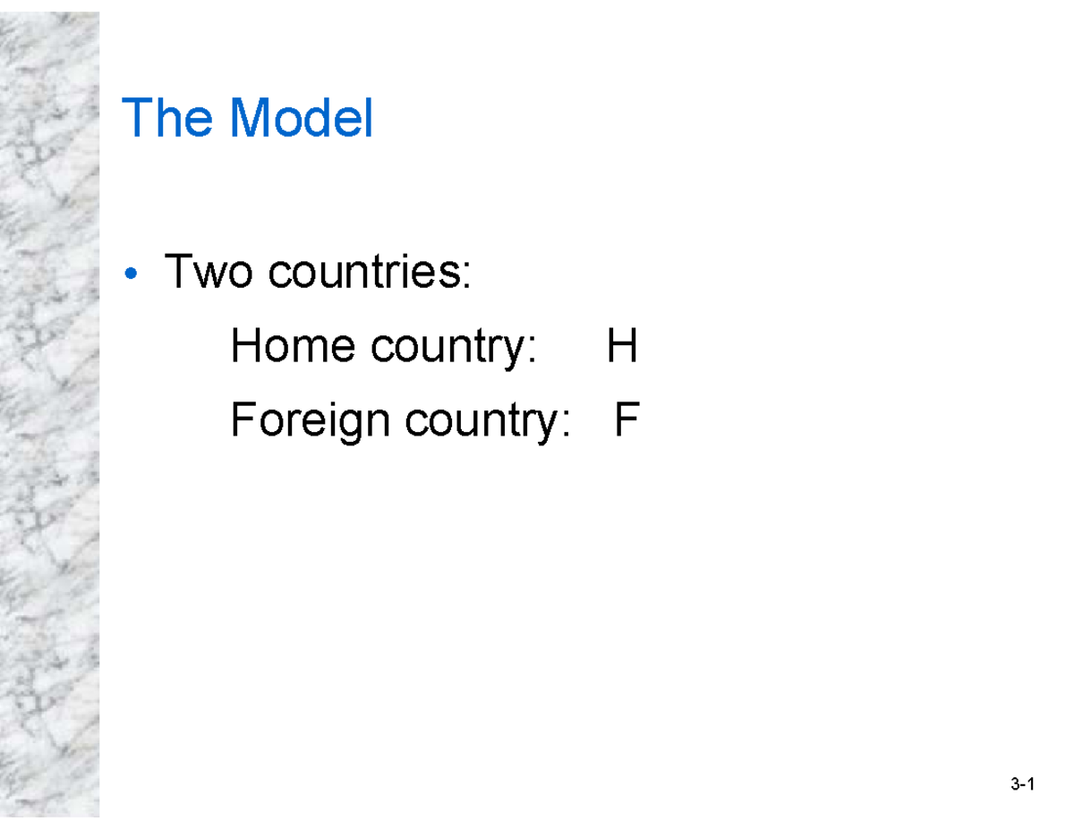 Ricardian model - Slides - The Model Two countries: Home country: H ...