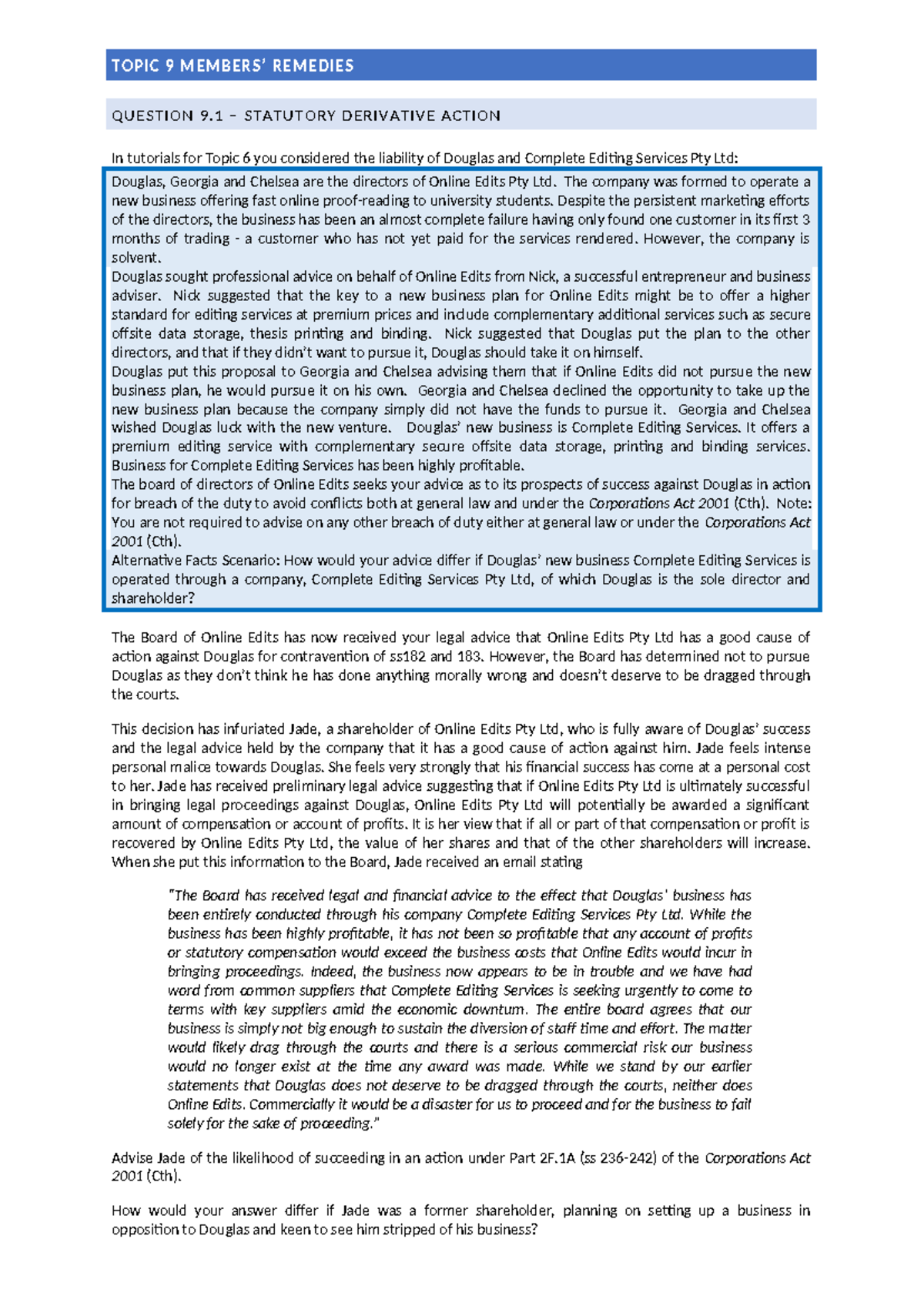 LLH305 Topic 9 Tutorial Question - TOPIC 9 MEMBERS’ REMEDIES QUESTION 9 – STATUTORY DERIVATIVE ...