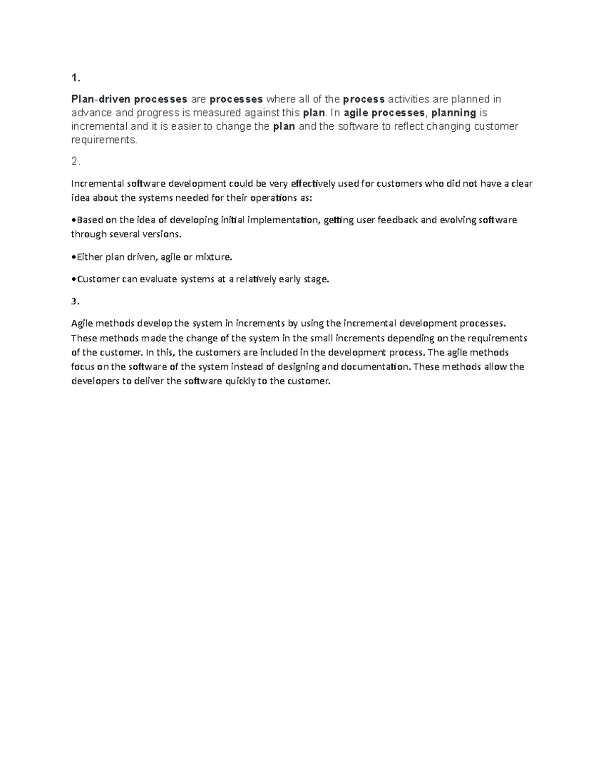 Software assignment 2 - Teaching methods - 1. Plan-driven processes are ...