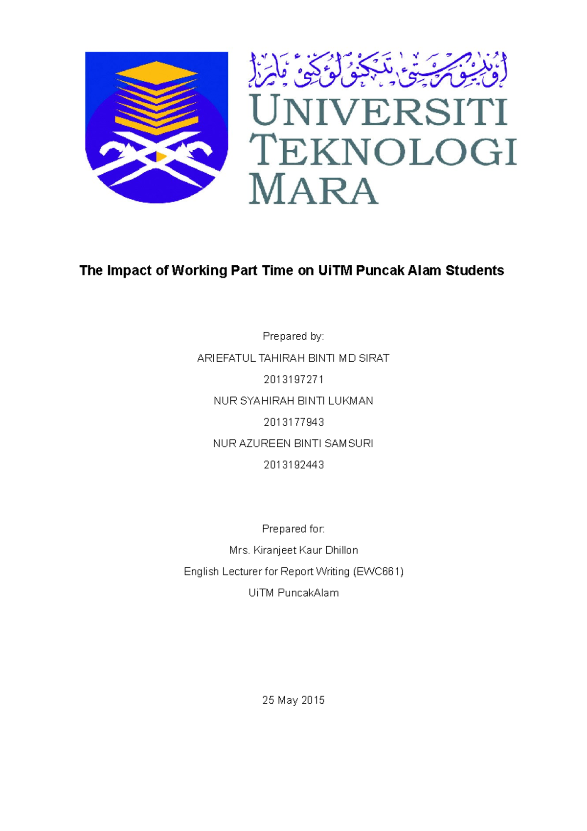 EWC661 Sample Report (010317) - The Impact of Working Part Time on UiTM ...