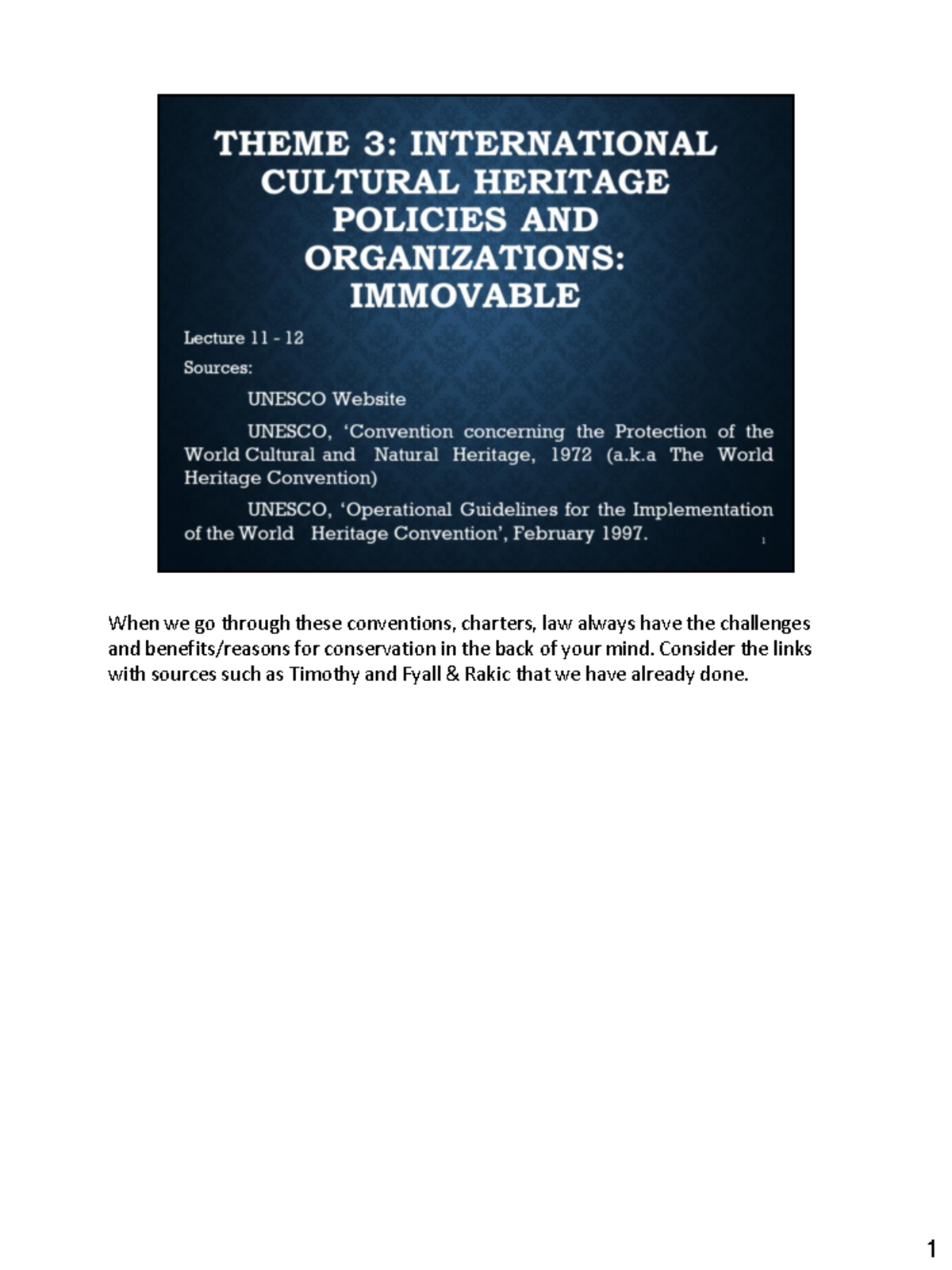T3-L11-12 Unesco and the World Heritage Convention - When we go through ...