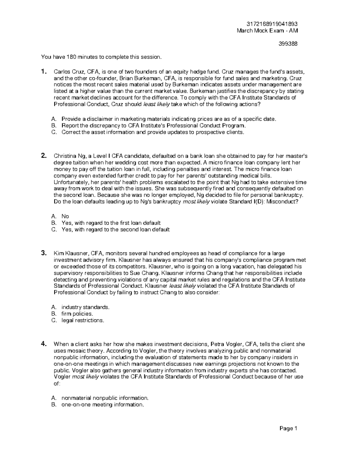 2014 CFA Level 1 mock Exam Morning Questions - A - March Mock Exam - AM 399388 You have 180 ...