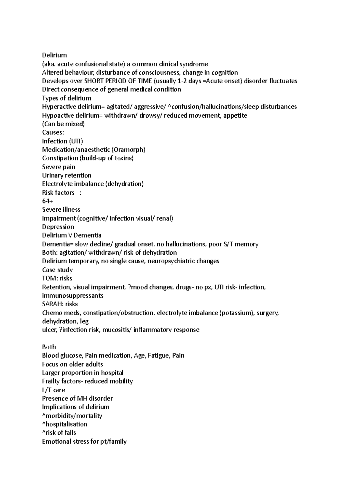 Delirium lecture notes - Delirium (aka. acute confusional state) a ...