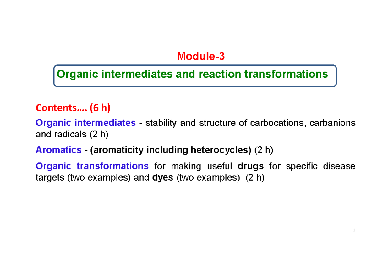 Module 3 Organic Intermediates and Reaction Transformations - Module ...