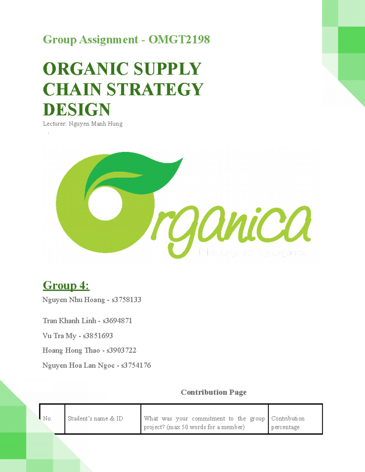 Assignment 3a - Designing Supply Chain Strategy - OMGT2198 - Group 4 ...