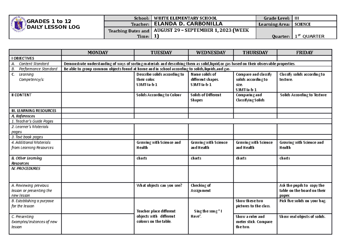 DLL Science 3 Q1 W1 - GRADES 1 to 12 DAILY LESSON LOG School: WHITE ELEMENTARY SCHOOL Grade ...