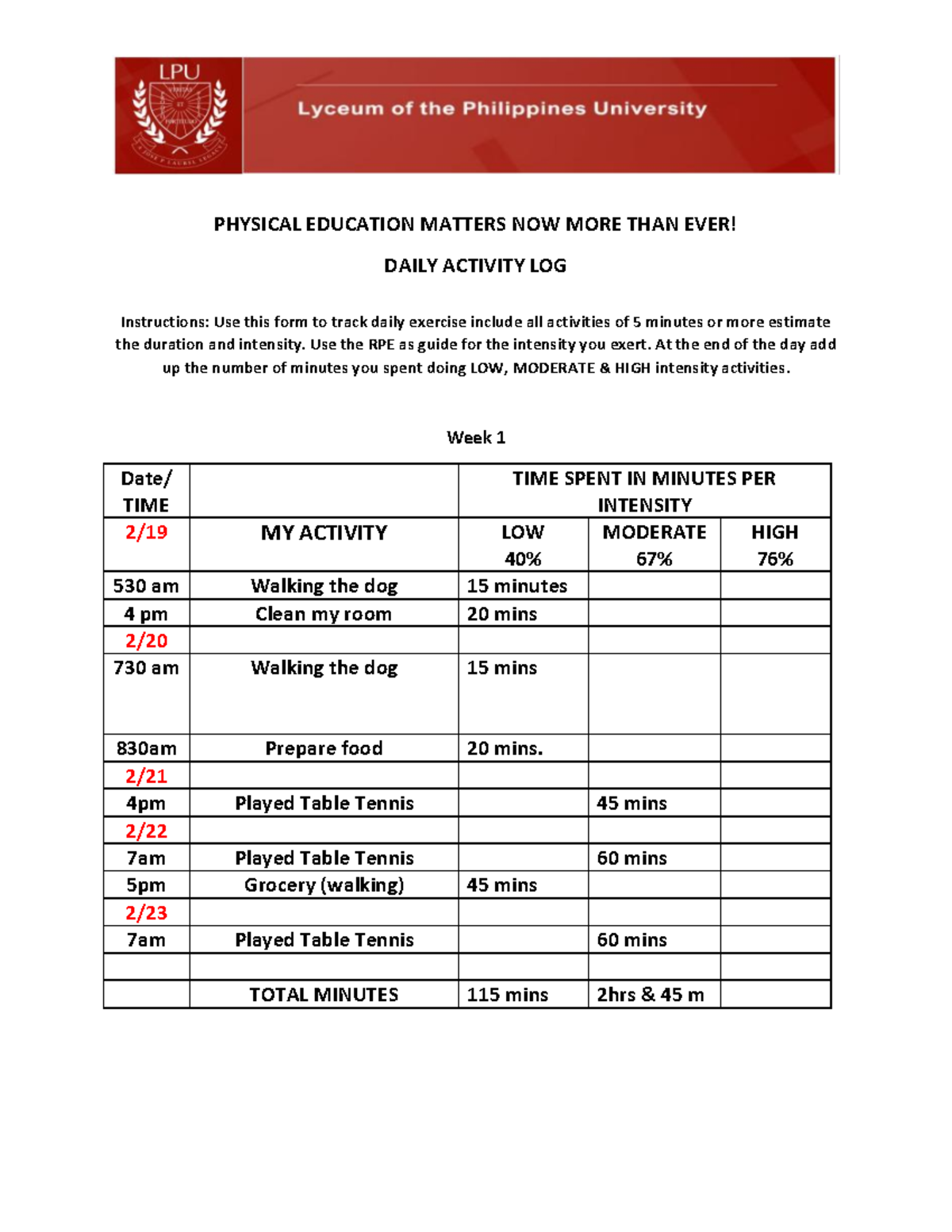 Journal WEEK1 Sison - DAILY ACTIVITY LOG Instructions: Use this form to ...