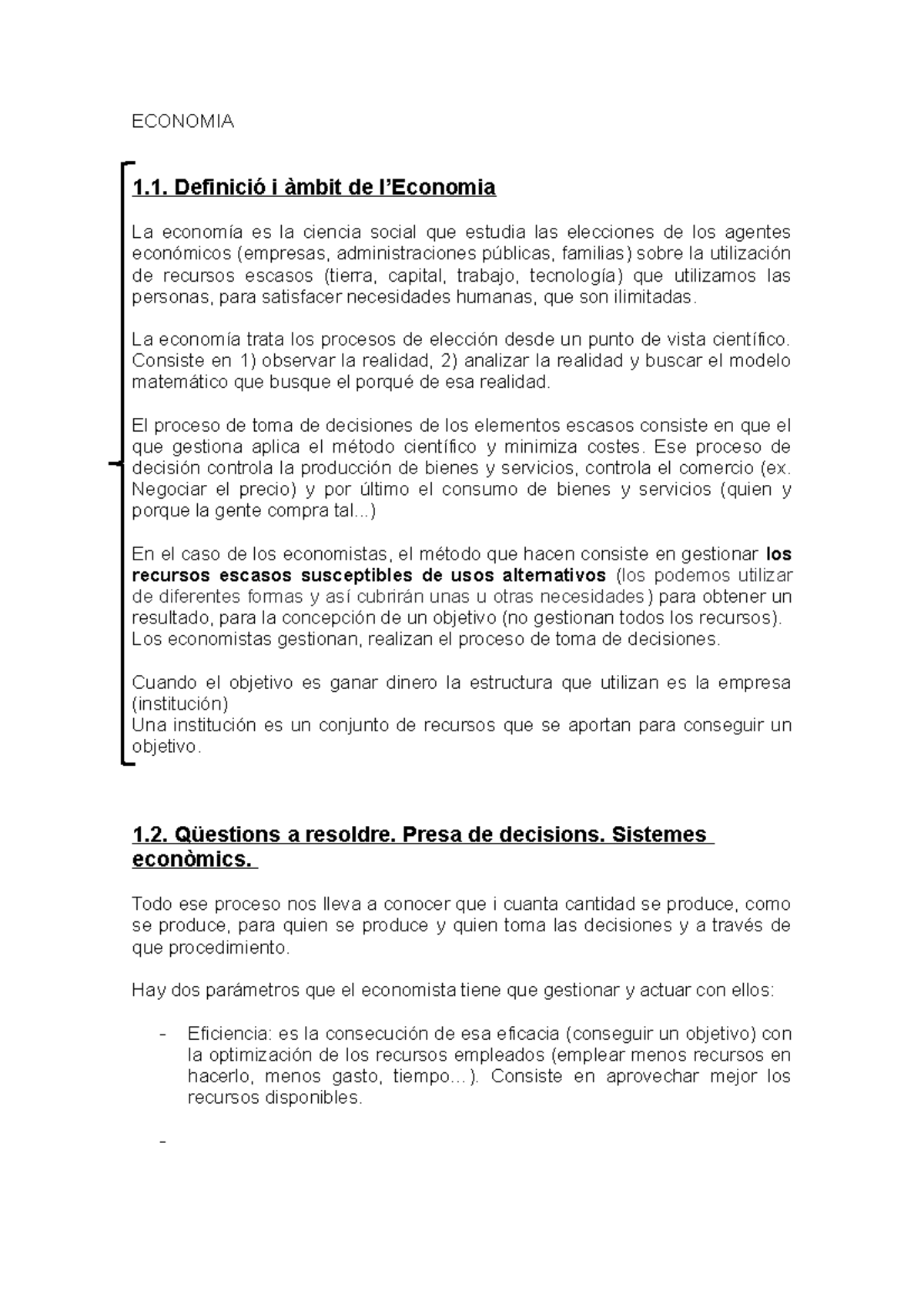 Apuntes Economia TEMA 1 - ECONOMIA 1. Definició i à mbit de l’Economia ...