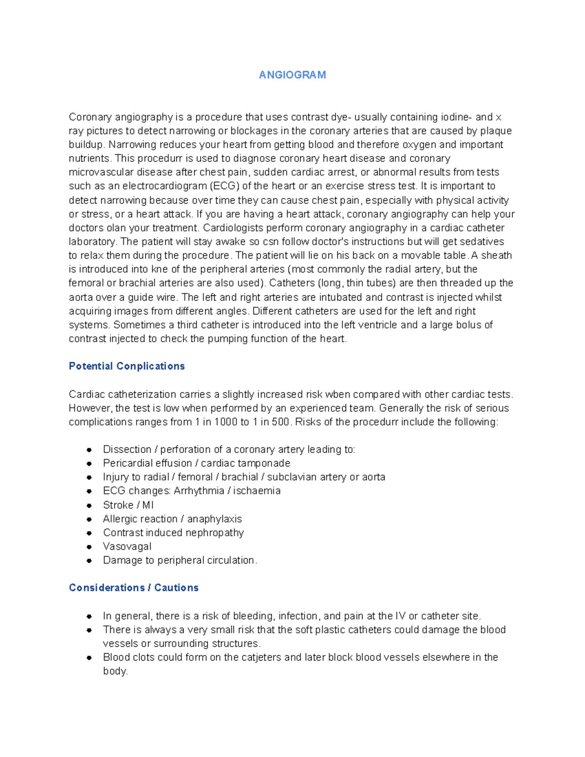 Angiogram - Useful - ANGIOGRAM Coronary angiography is a procedure that ...