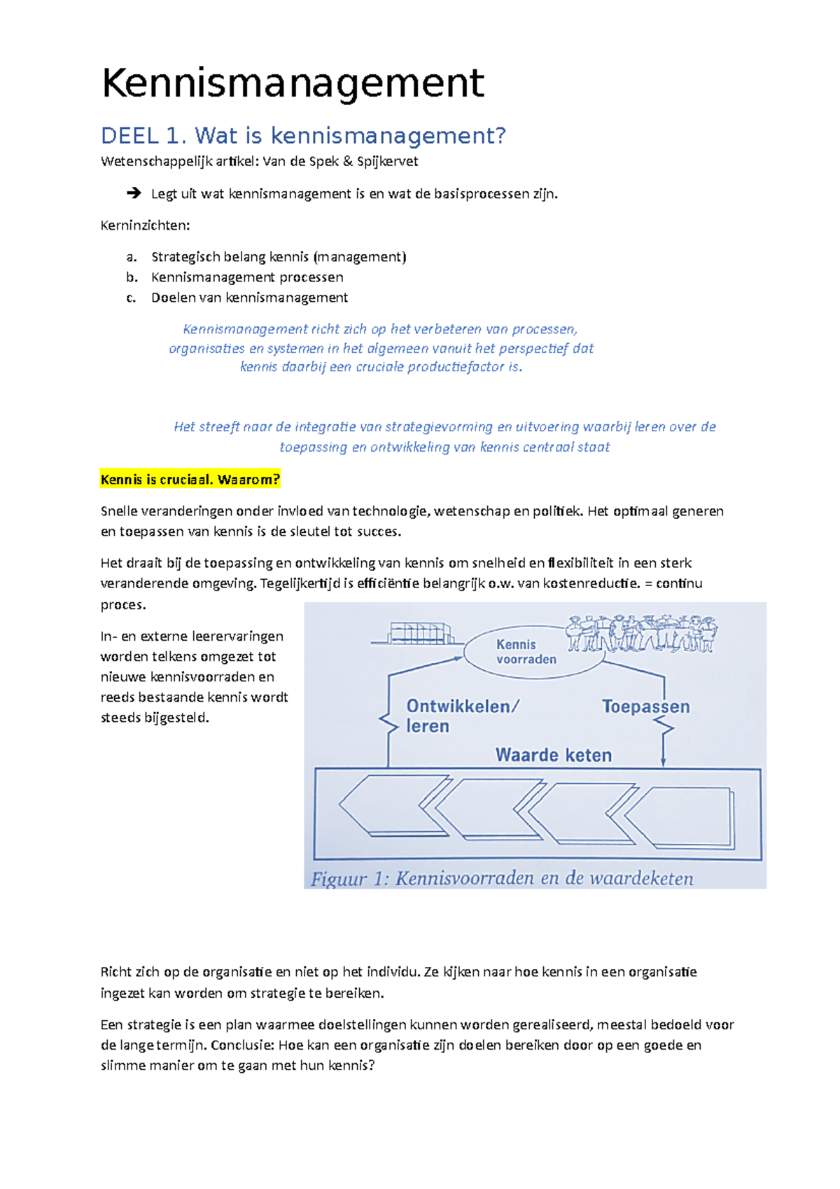 Samenvatting-kennismanagement-af - Kennismanagement DEEL 1. Wat is ...