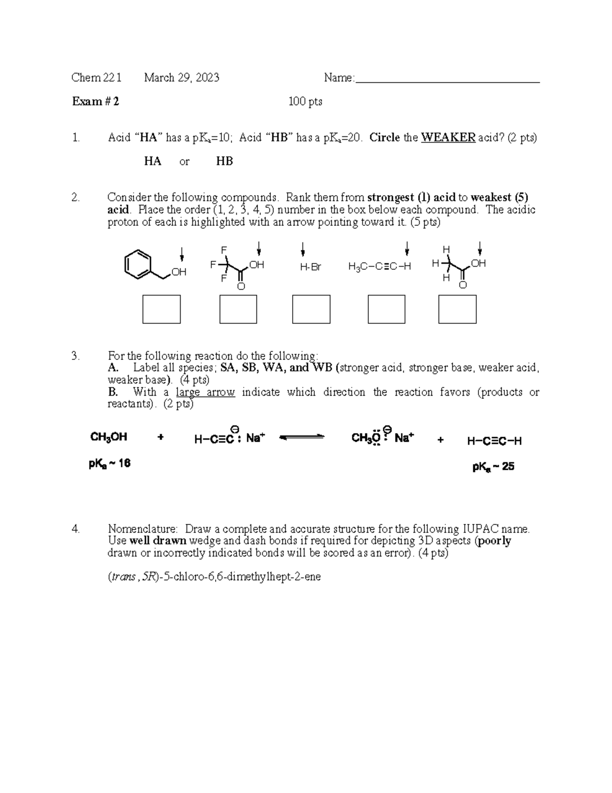 Exam 02 S2023 - practice exam - Chem 221 March 29, 2023 Name: Exam # 2 ...