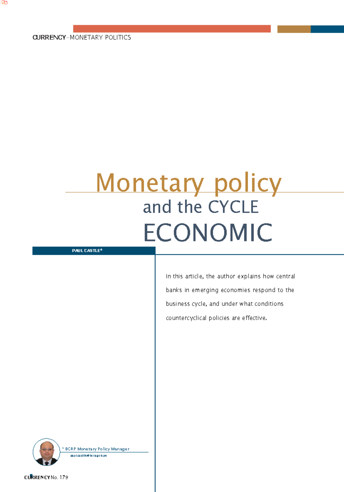 Monetary policy and the cycle economic - CURRENCY-MONETARY POLITICS ...